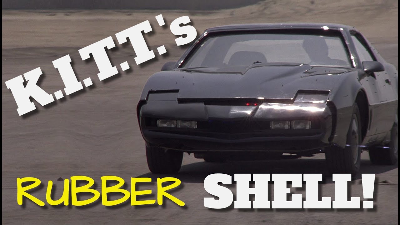 Today I Learned That KITT from Knight Rider Had A Rubber Shell And ...